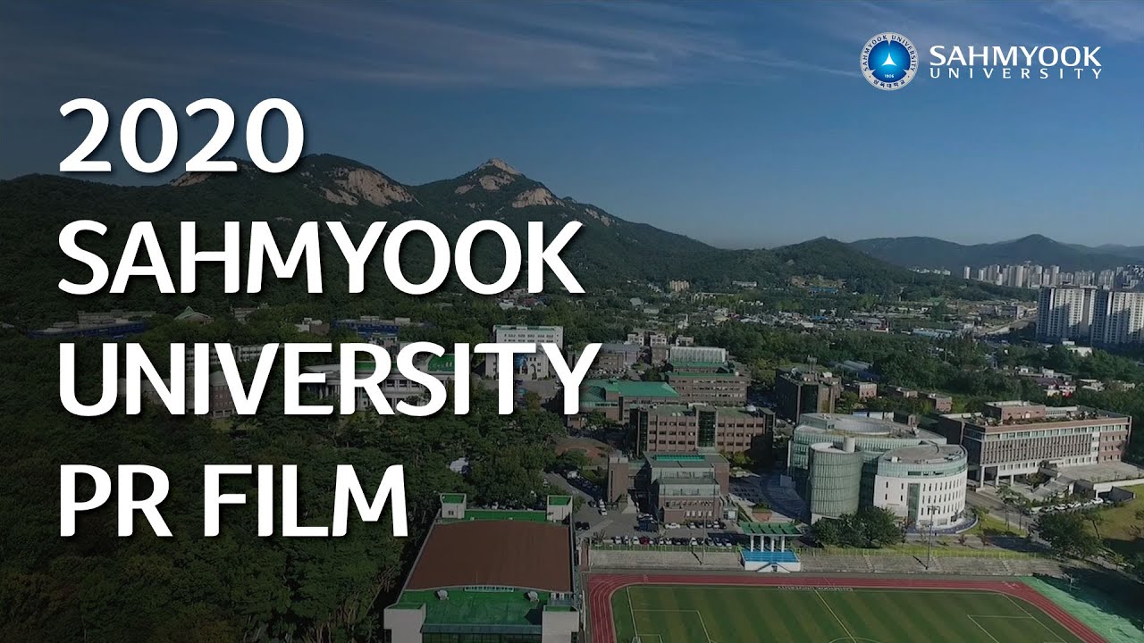 SAHMYOOK UNIVERSITY PR FILM(2020) - YouTube