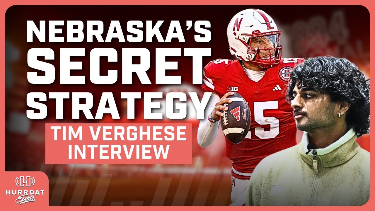 The KEYS To Nebraska's Future | Tim Verghese | Hurrdat Sports Radio ...