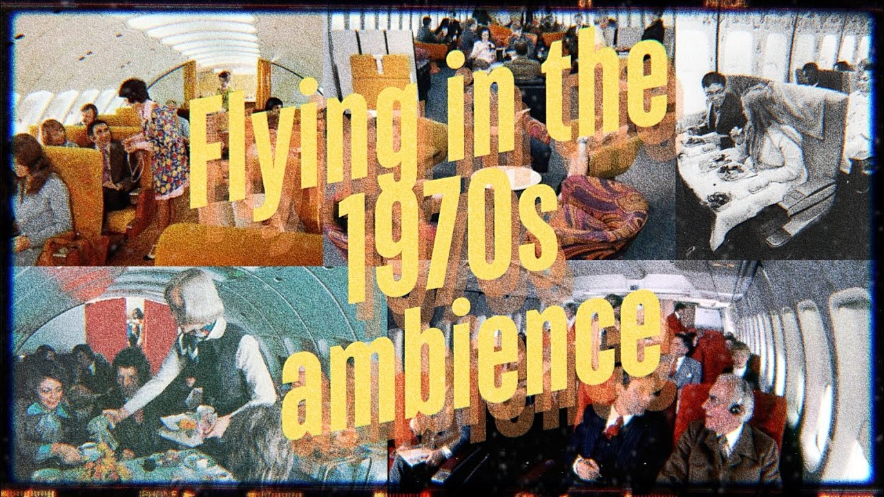 Flying in the 1970s Ambience - YouTube