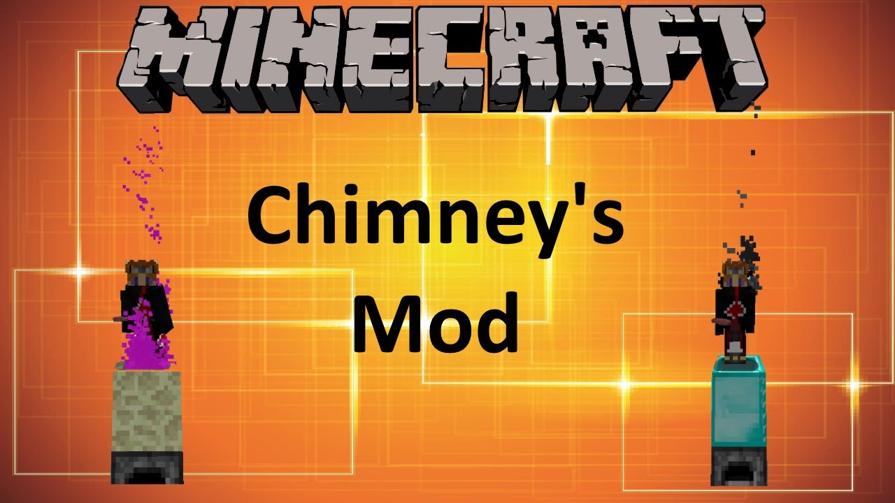 Minecraft: CHIMNEYS MOD - YouTube