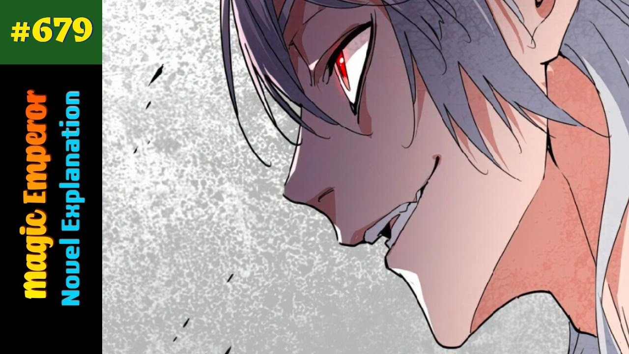 Magic Emperor. (Demon Emperor)chapter 679 | double dragon gathering Arc ...