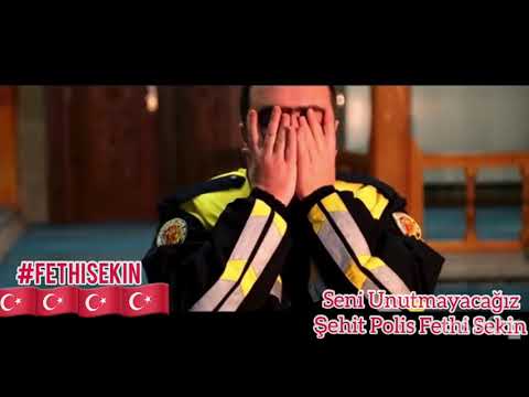 SENİ ASLA UNUTMAYACAĞIZ #FETHİSEKİN
