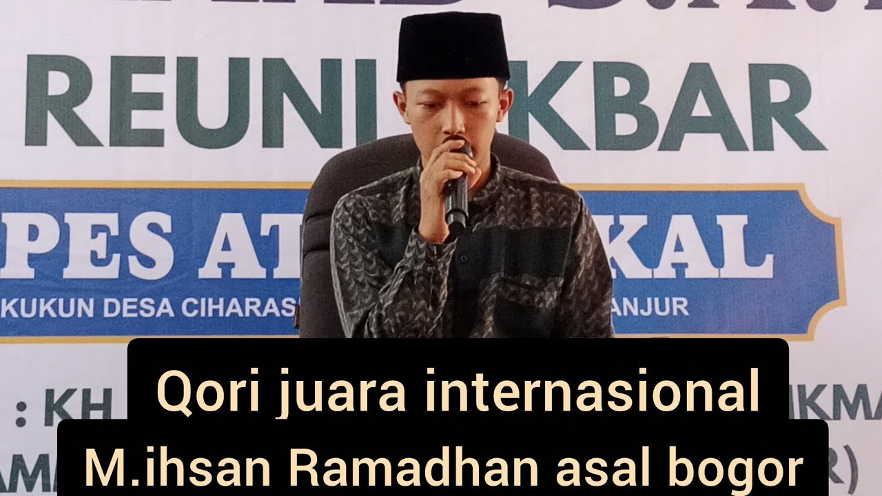 Qori internasional M. ihsan Ramadhan asal bogor - YouTube