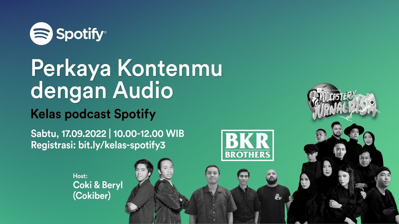 PERKAYA KONTENMU DENGAN AUDIO (PART 3) bersama BKR BROTHERS ...