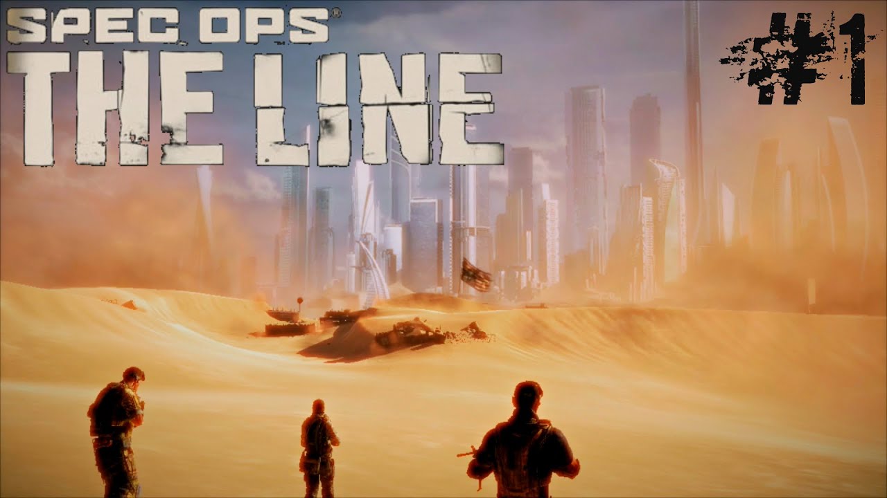A Warm & Deadly Welcome ~ Spec Ops:The Line [Ep 1] - YouTube