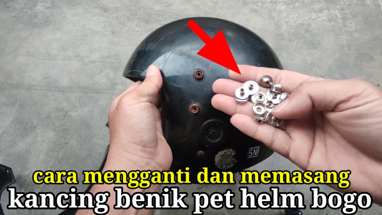 cara mengganti dan memasang kancing benik pet helm bogo full - YouTube