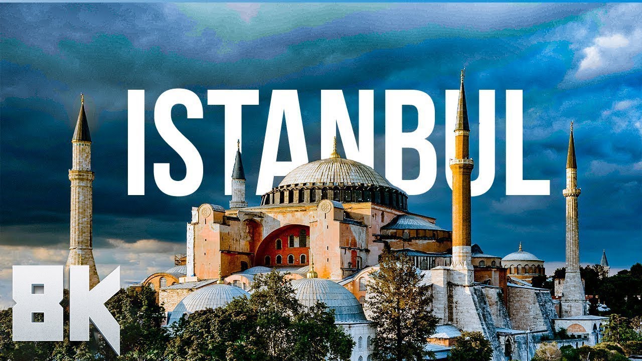 Istanbul, Turkey 🇹🇷 in 8k Ultra HD 60 FPS | treval to world - YouTube