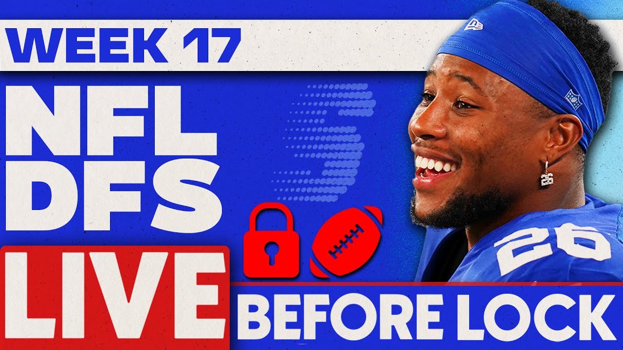 NFL DFS Live Before Lock | Week 17 NFL DFS Picks for DraftKings ...