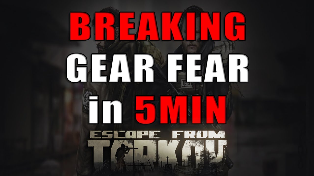 Start Winning in Tarkov - Breaking "Gear Fear" Escape from Tarkov Guide ...
