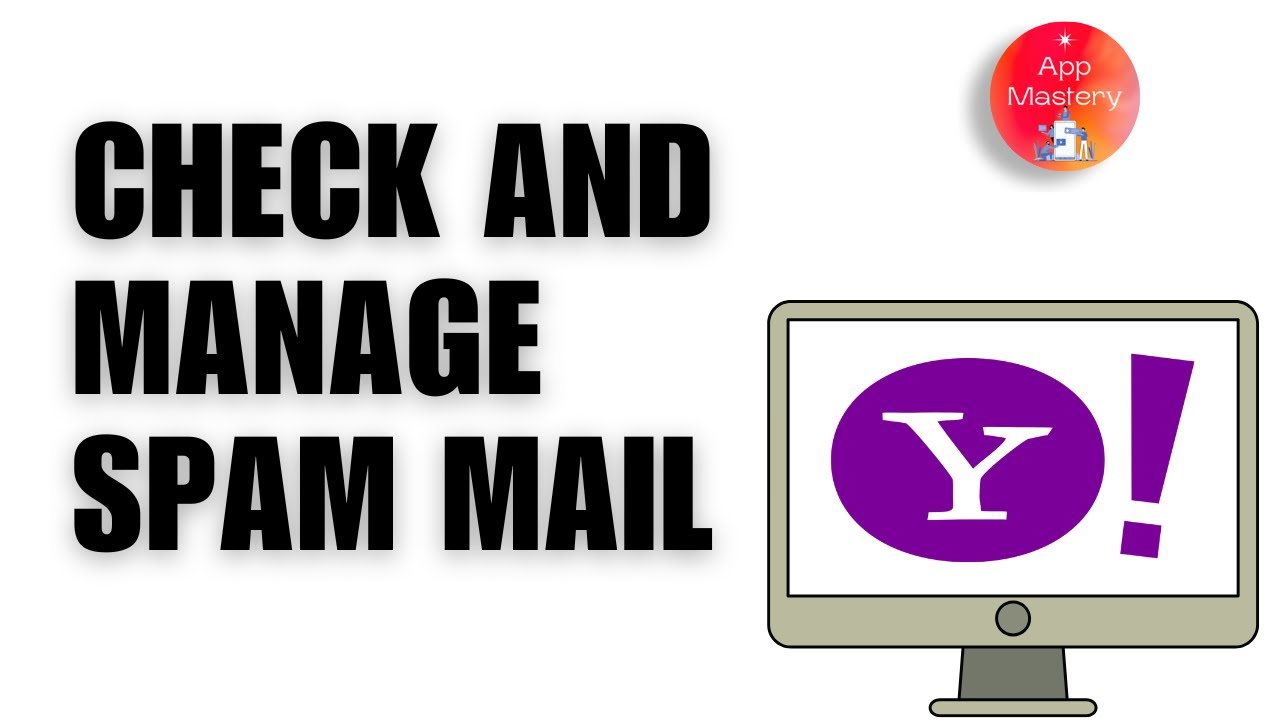 How to Check & Manage Spam on Yahoo Mail App - YouTube