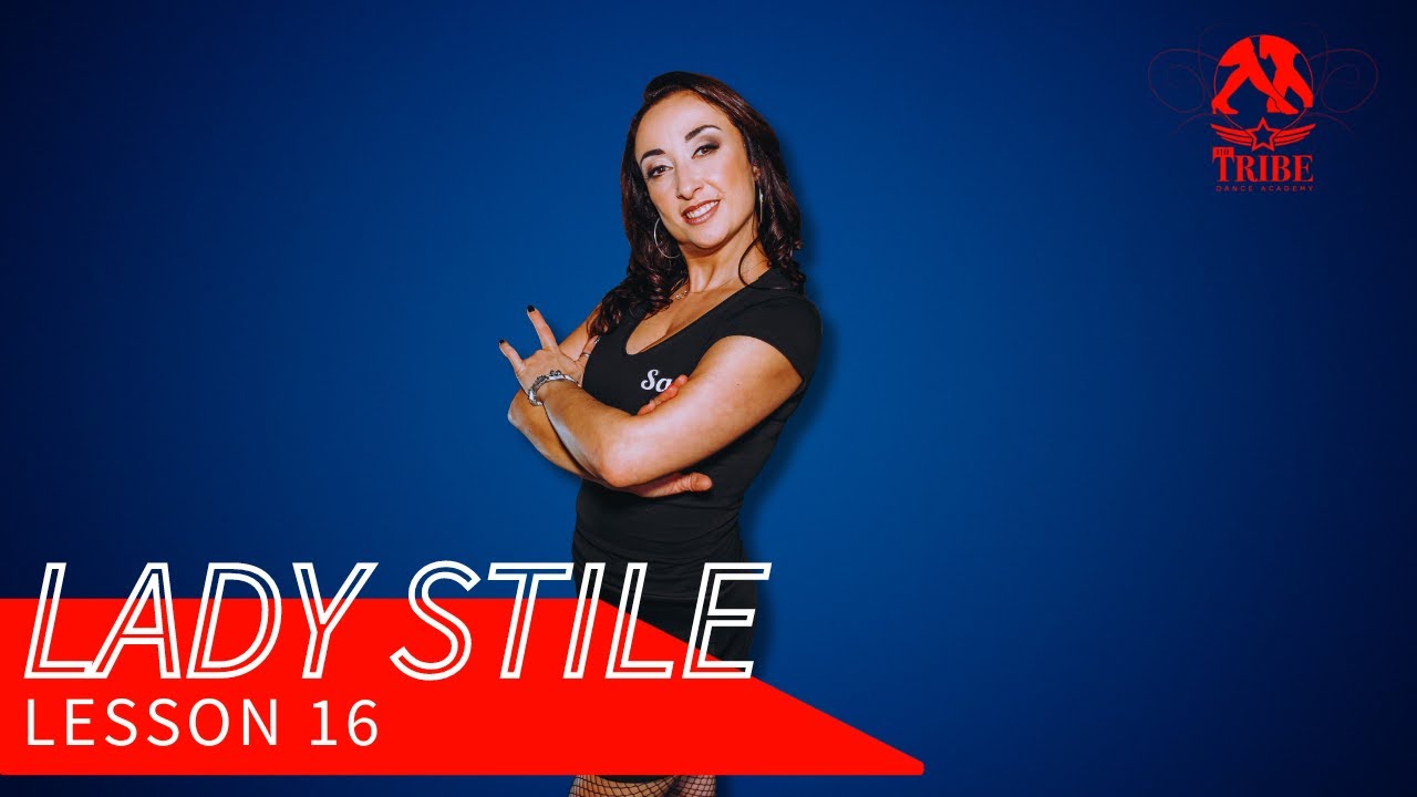 Lady Style class with Sam - Lesson 16 - YouTube