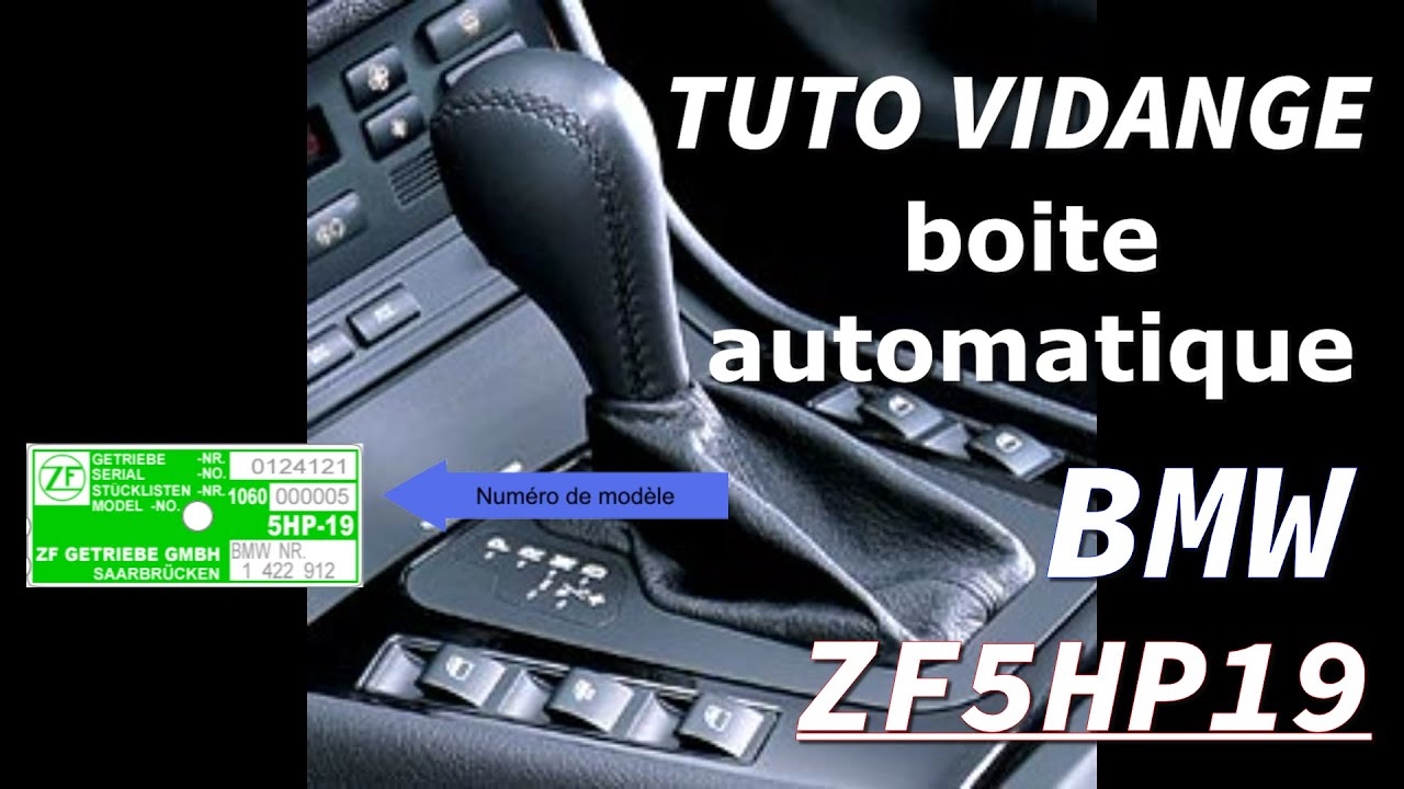 TUTO vidange boite automatique BMW 330ci, 330D E46, e39, e38, Z4 etc... ZF5hp19, ZF 5hp19 - YouTube