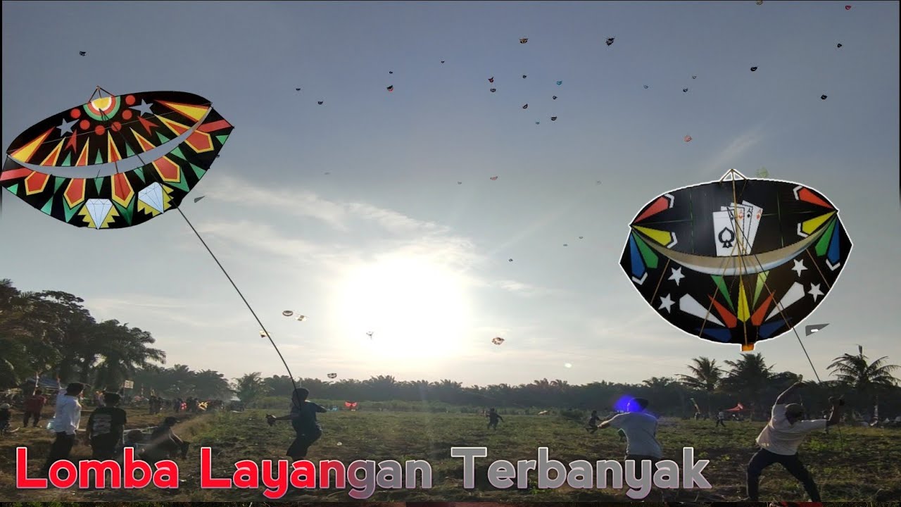 GOKIL...LOMBA LAYANG-LAYANGAN TERBANYAK SE LAMPUNG TERBANG SAMPAI MALAM ...