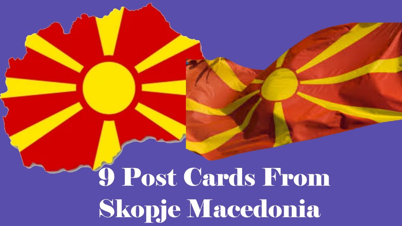 9 Post Cards from Skopje Macedonia - YouTube