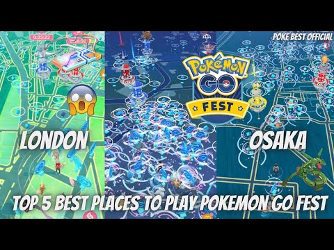 Top 5 Best Places Coordinates To Play Pokemon Go Fest 2023| London And ...