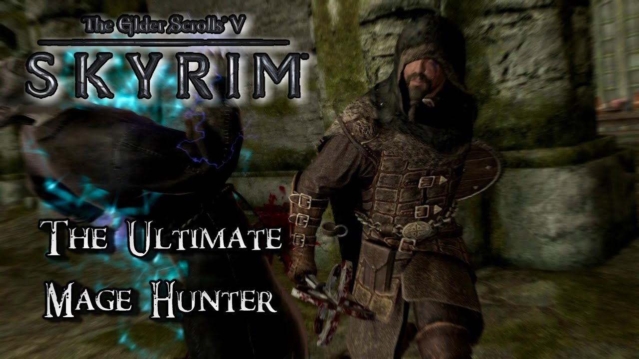 Skyrim Build: THE ULTIMATE MAGE HUNTER - No Enchants, No Shouts, No ...