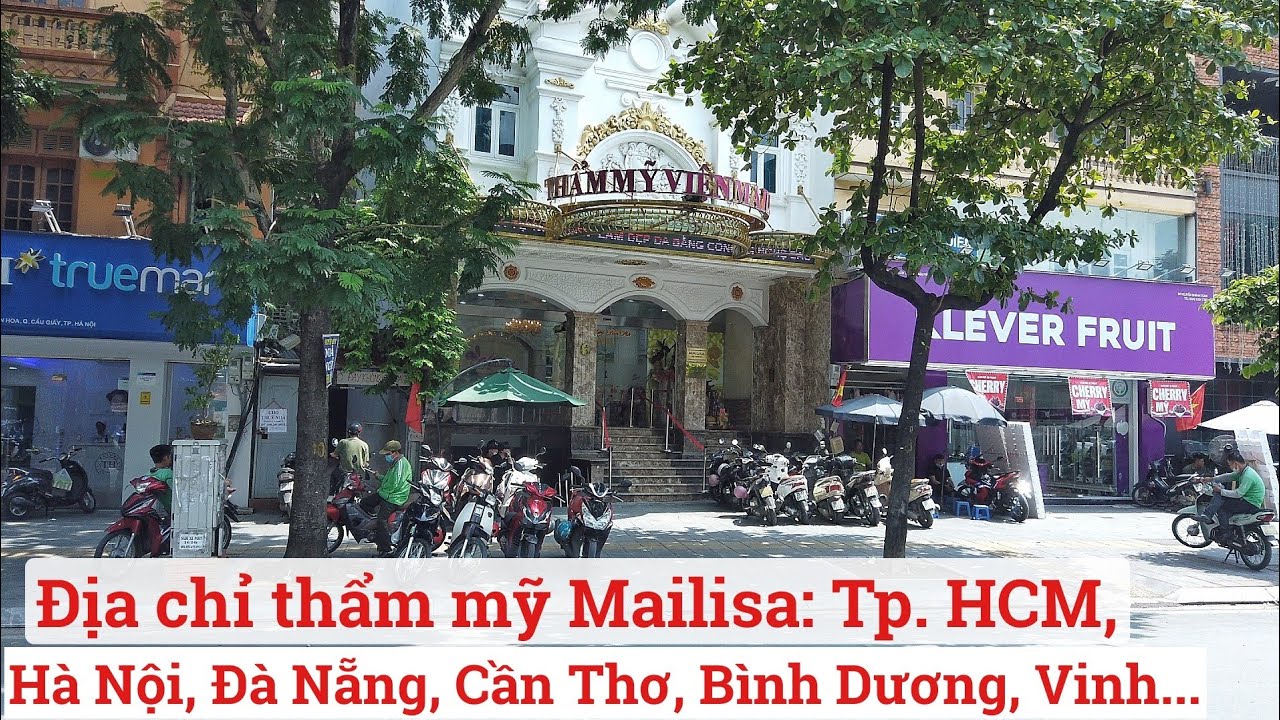 Địa chỉ thẩm mỹ viện mailisa - YouTube