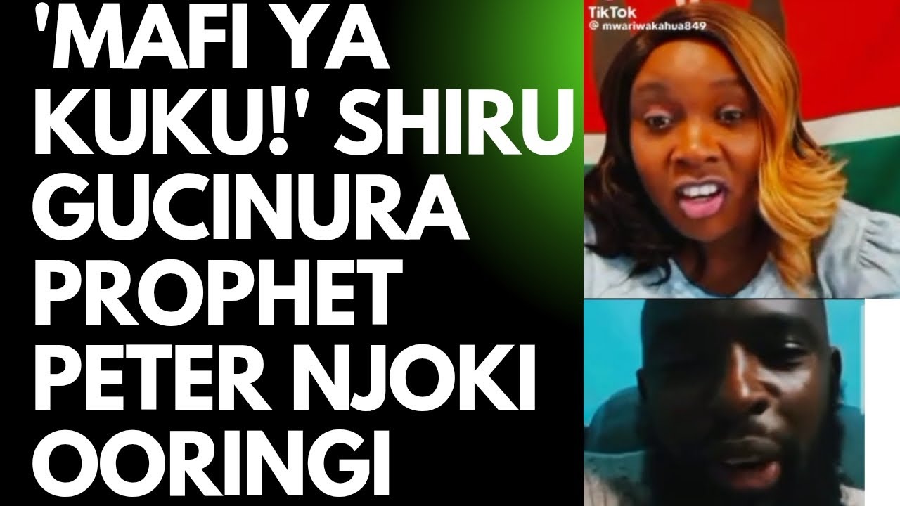 MAFI WEWE! 😲PROPHET PETER NJOKI GUCINURWO RINGI🥵🥵 - YouTube