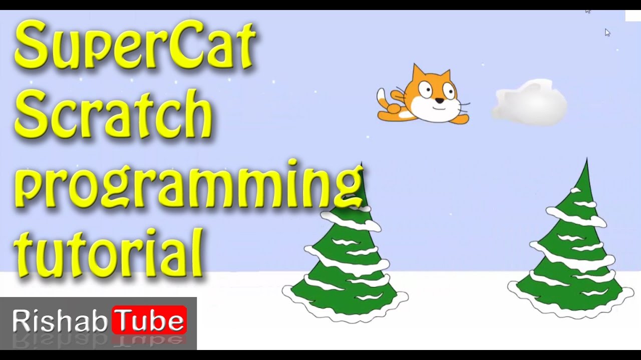 Supercat - Scratch programming tutorial - YouTube