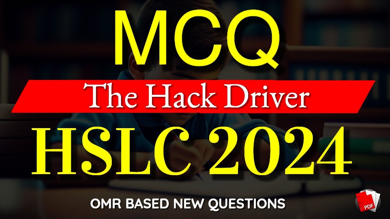 The Hack Driver Class 10 MCQ with Answers for HSLC 2024 | The Hack ...