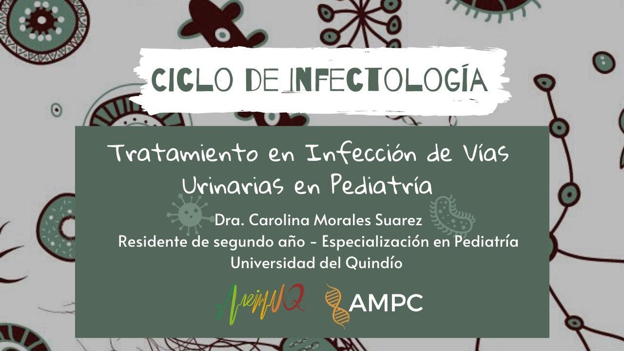 Manejo de las IVU en pediatría - Carolina Morales AMPc - YouTube