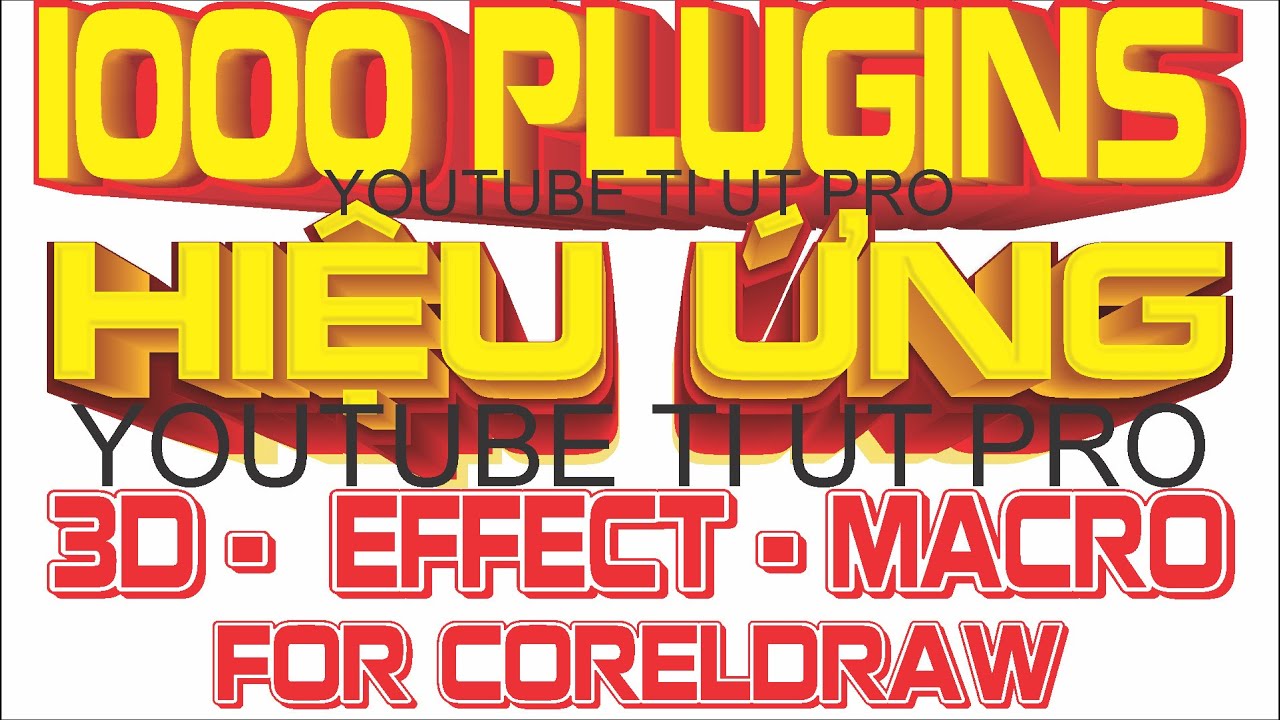 1000 PLUGIN for CORELDRAW EFFECT HIỆU ỨNG 1000 CORELDRAW PLUGINS HƯỚNG DẪN HỌC TẬP #coreldraw ...