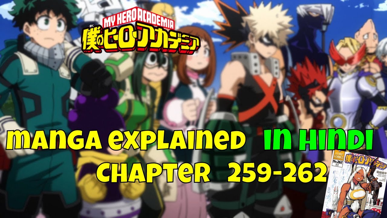 My hero academia manga explained ch 259 262 in hindi MHA season 6 manga ...