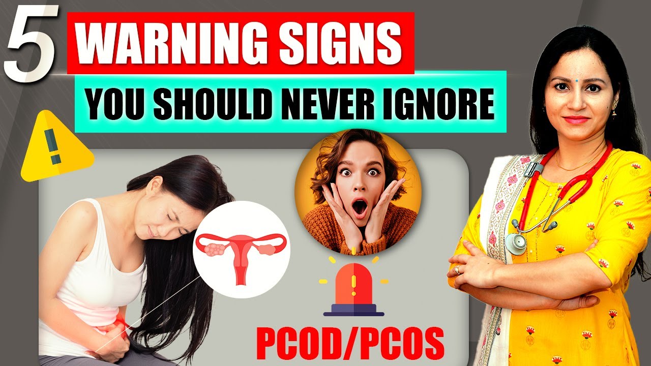 5 Warning Signs of PCOD / PCOS | PCOD / PCOS Signs and Symptoms | Know ...