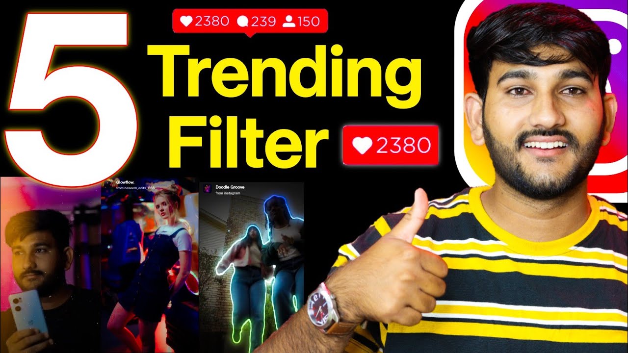 Top 5 Trending Filters on Instagram 2022, Instagram Trending Filters ...