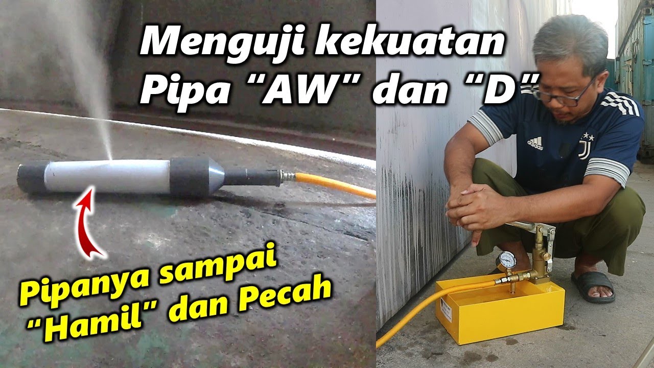 Sampai PECAH, menguji kekuatan pipa AW dan D - YouTube