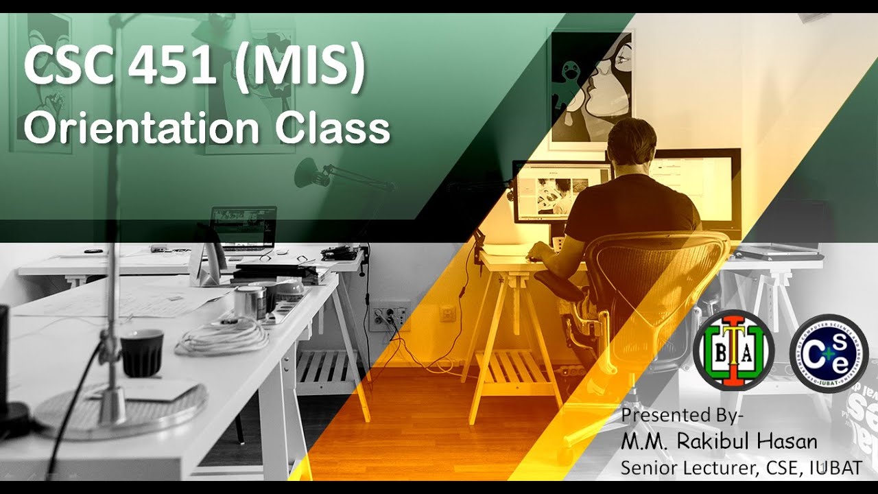Orientation Class of CSC 451 (Summer-2020) - YouTube