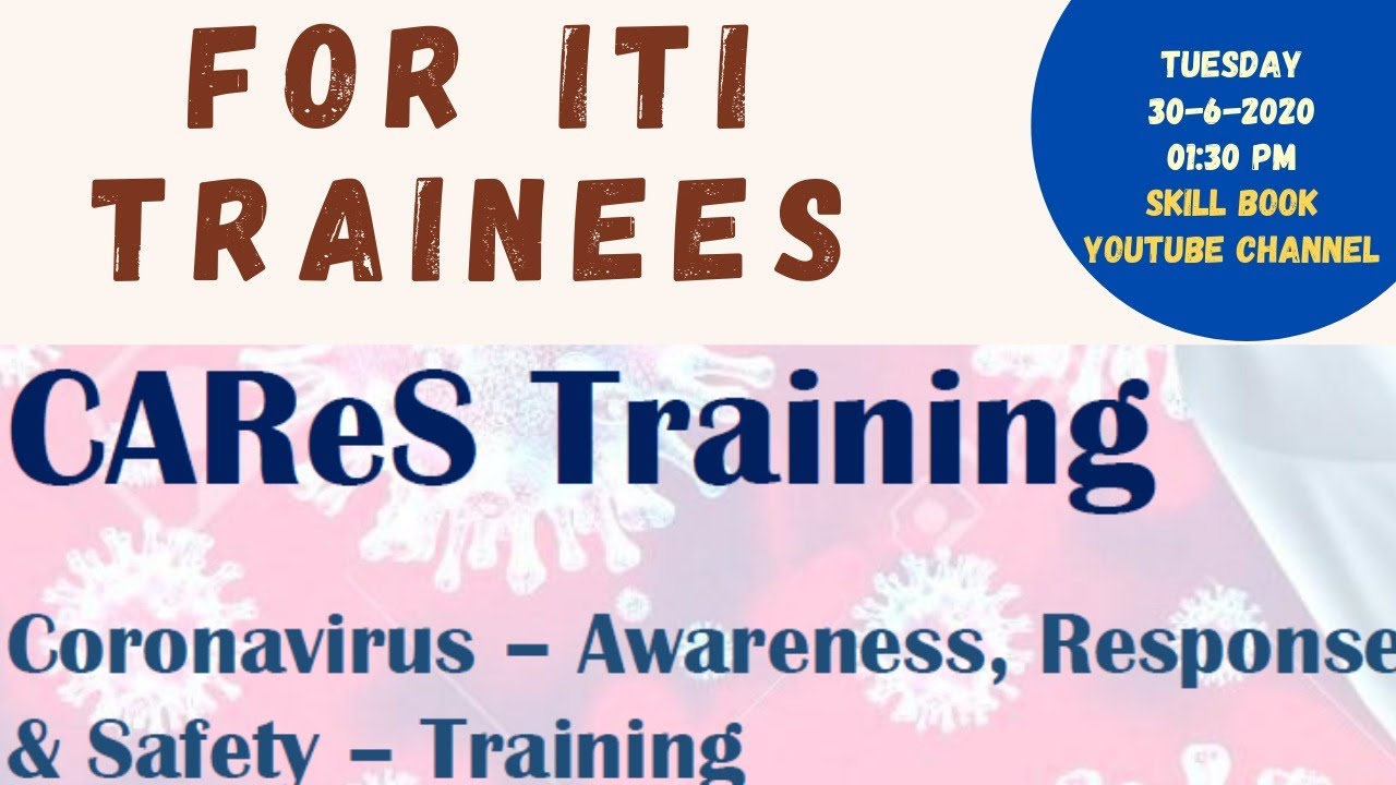 CARES Training | preventive measures for Resumption of Training in ITI ...