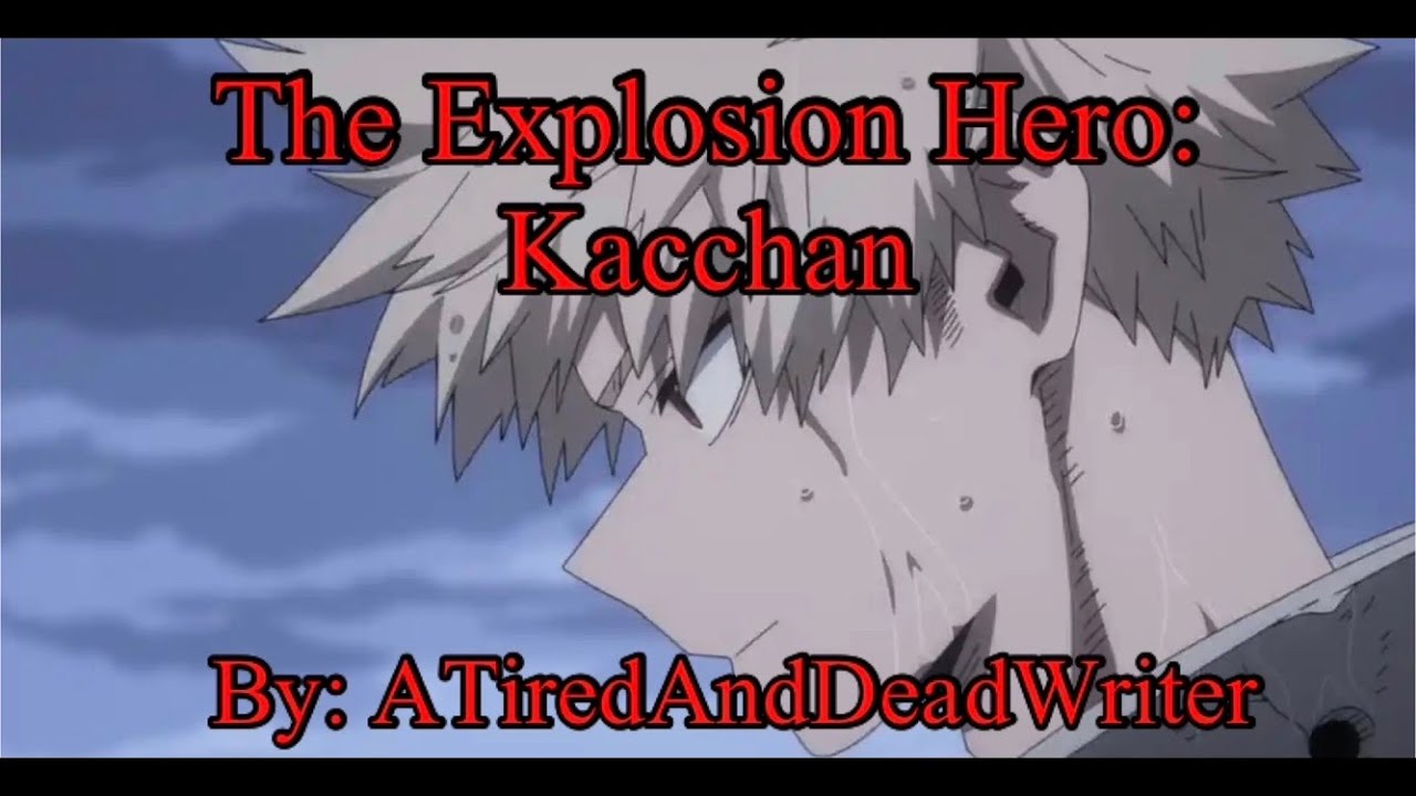 The Explosion Hero: Kacchan | MHA PODFIC - YouTube