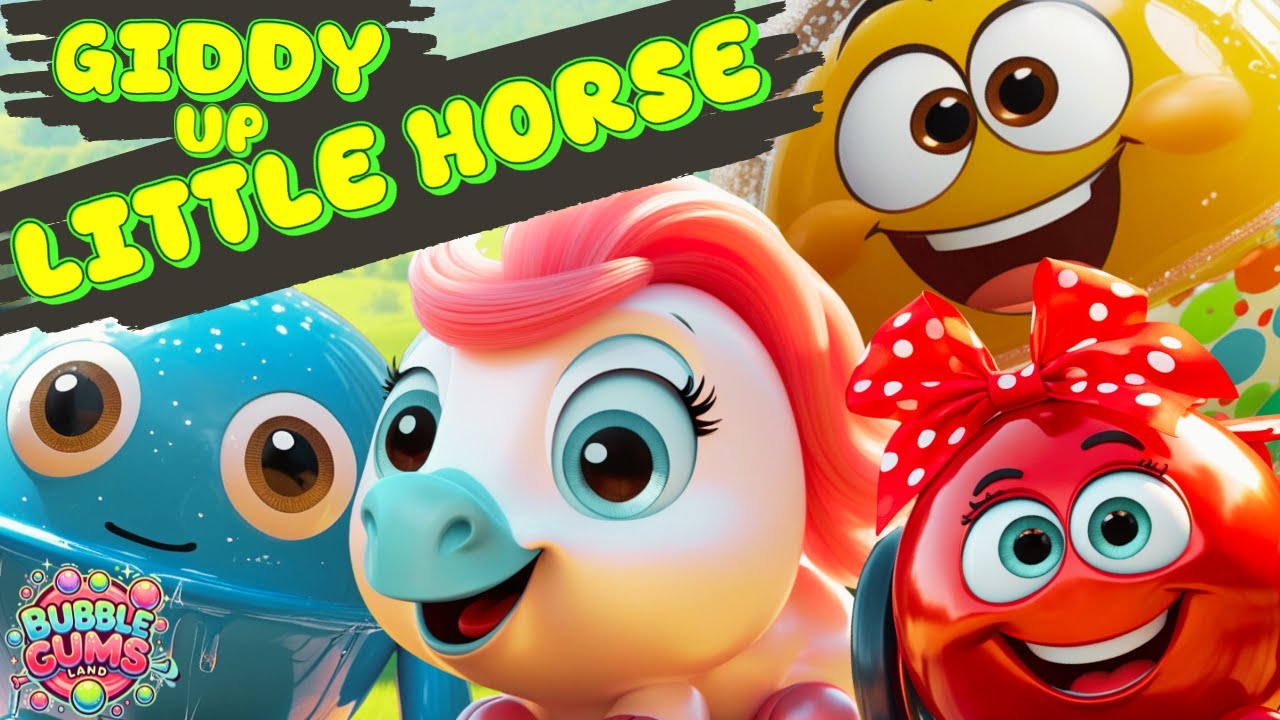 Giddy Up Little Horse - Bubble Gums Rhymes & Kids Songs (Remastered ...