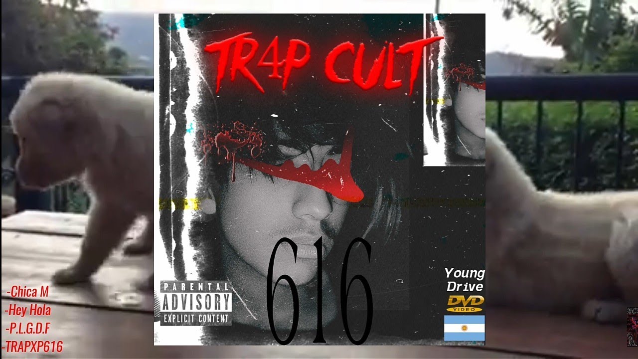 YOUNG DRIVE - TR4PCULT 616 (Full Álbum) - YouTube