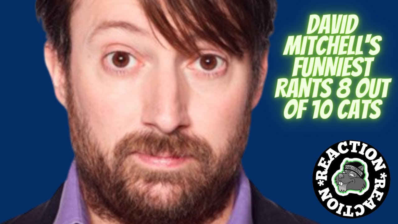 American Reacts to David Mitchell's FUNNIEST Rants! | 8 Out Of 10 Cats ...