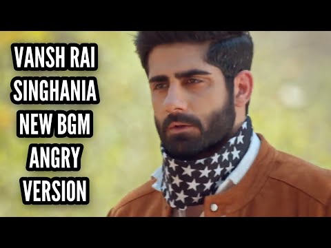 Vansh Rai Singhania New Background Music | Angry Version | Ishq Mein Marjawan 2 | CODE NAME BADSHAH