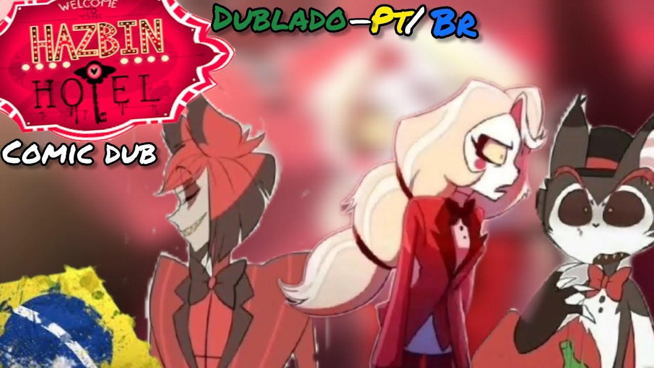 comics dubladas de hazbin hotel- (hazbin hotel comic dub) [DUBLADO _ PT ...