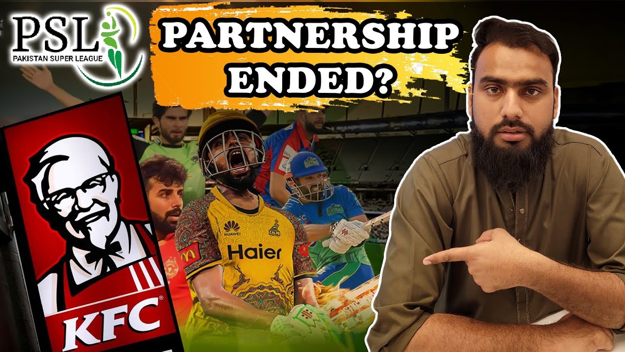 PSL Partnership with KFC Has Been Ended? - YouTube