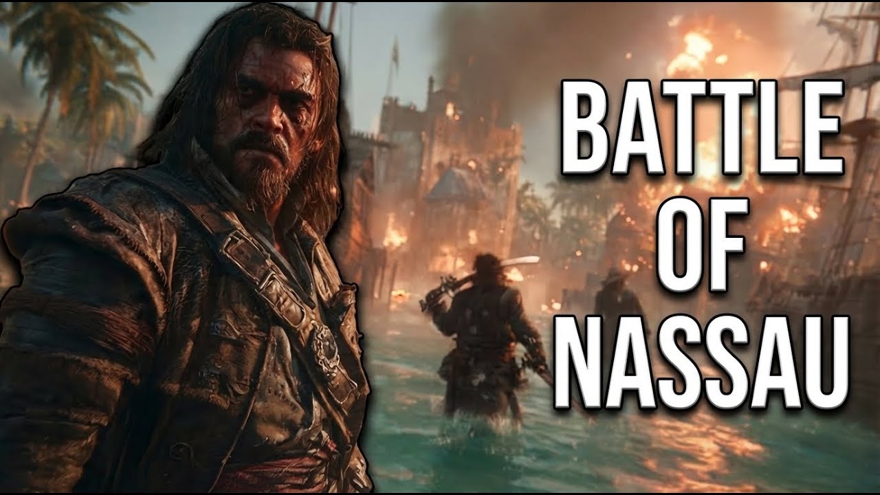 The Battle of Nassau: How Pirates Took Over the Bahamas - YouTube