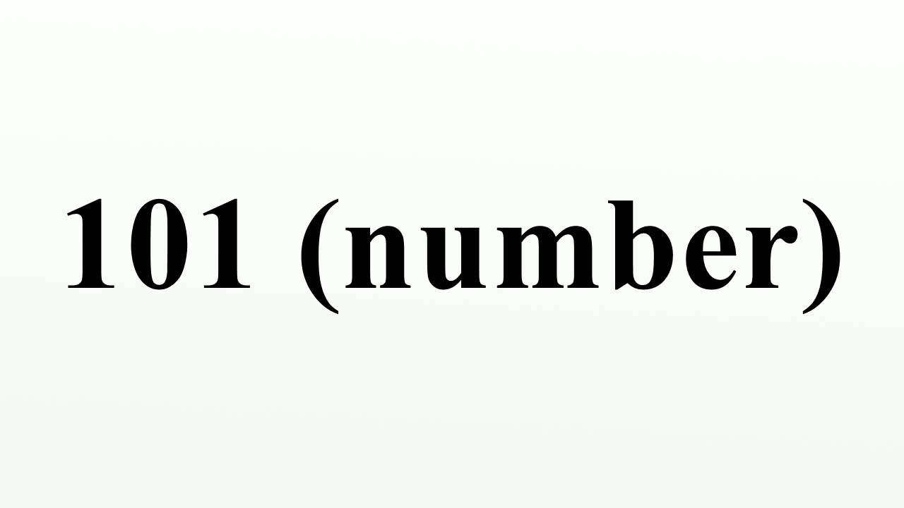 101 (number) - YouTube