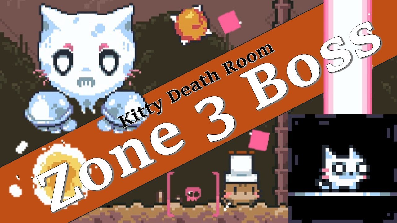 Kitty Death Room - Zone 3 Level 18 (Boss) Walkthrough - YouTube