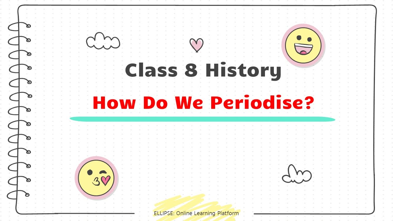 How Do We Periodise Class 8 History Chapter 1 YouTube how-do-we-periodise-class-8-history-chapter-1-youtube