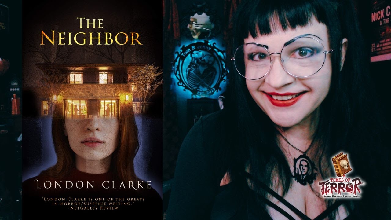 The Neighbor by London Clarke┃Book Review┃Supernatural Domestic ...
