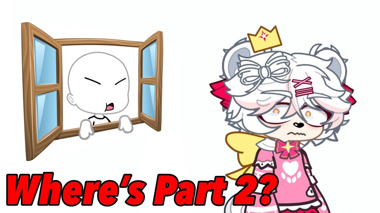 “Where’s Part 2?” // [Sh*tpost] // [READ DESCRIPTION] - YouTube
