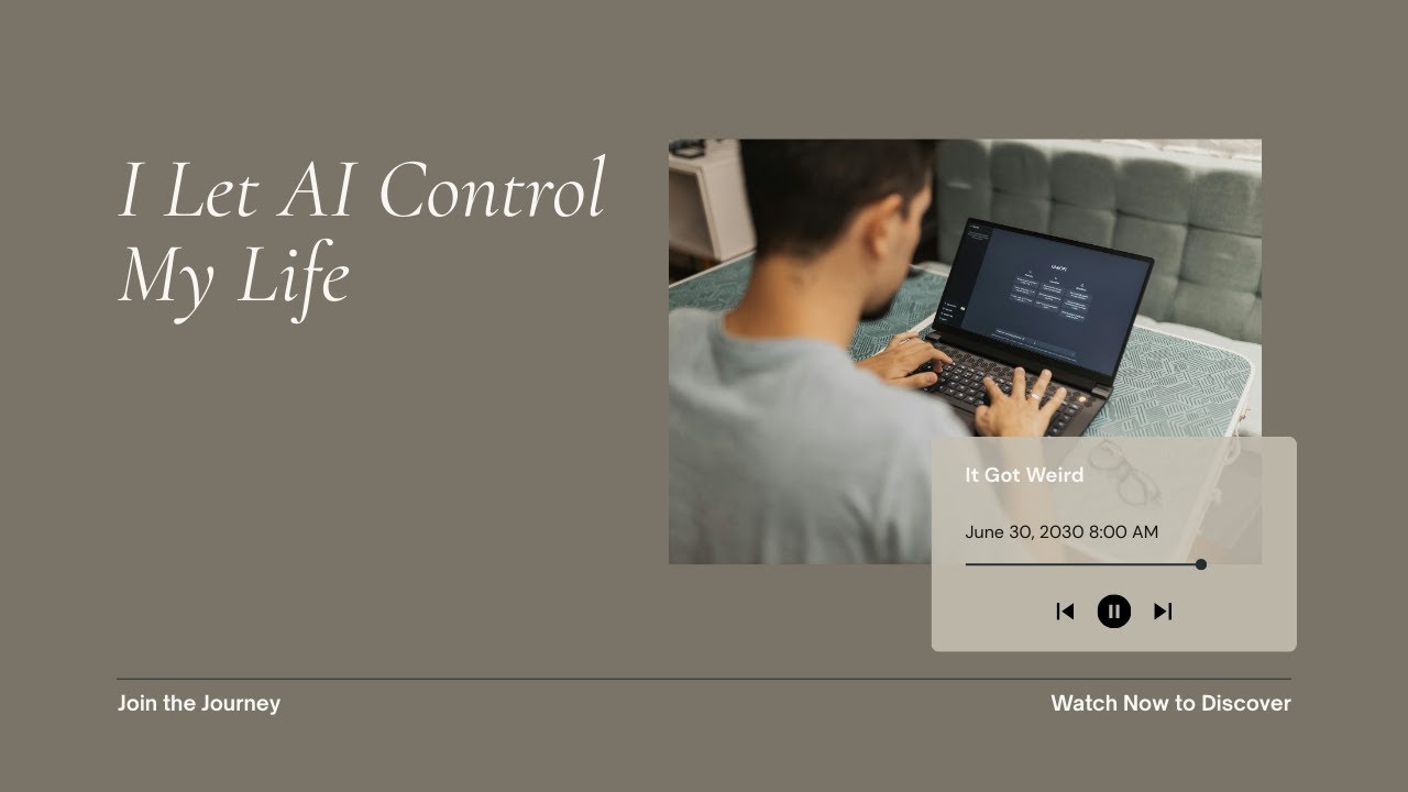 I Let AI Control My Life for 7 Days… It Got Weird. - YouTube
