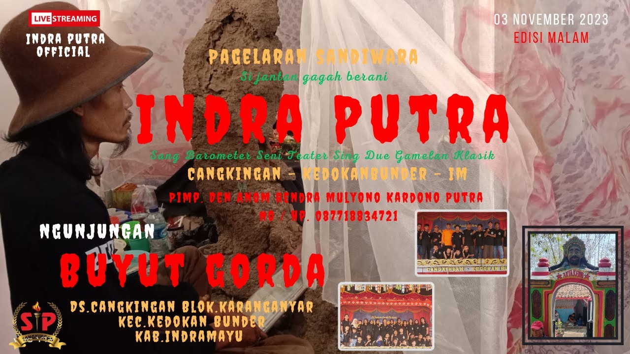 🔴 LIVE SANDIWARA INDRA PUTRA DALAM RANGKA NGUNJUNG BUYUT GORDA DESA CANGKINGAN EDISI MALAM - YouTube