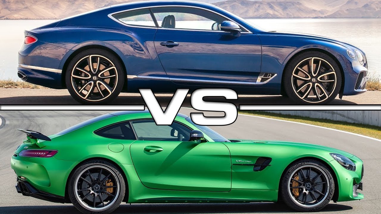 2018 Bentley Continental GT vs 2017 Mercedes AMG GT R - YouTube