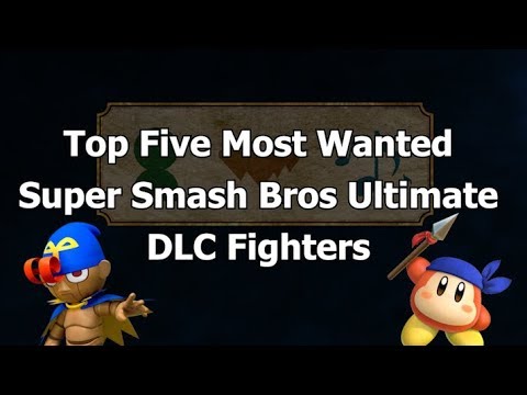 Top Five Most Wanted Super Smash Bros DLC Fighters (Unscripted) - YouTube
