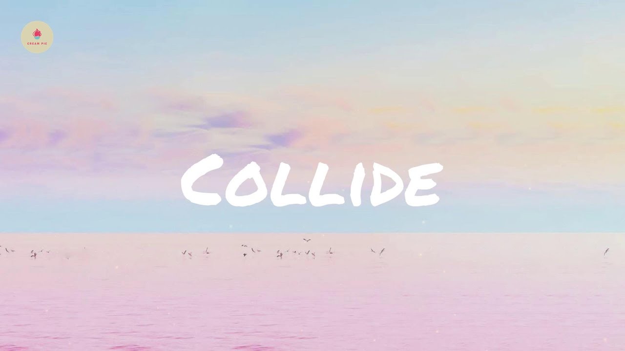 Howie Day - Collide (lyric video) - YouTube